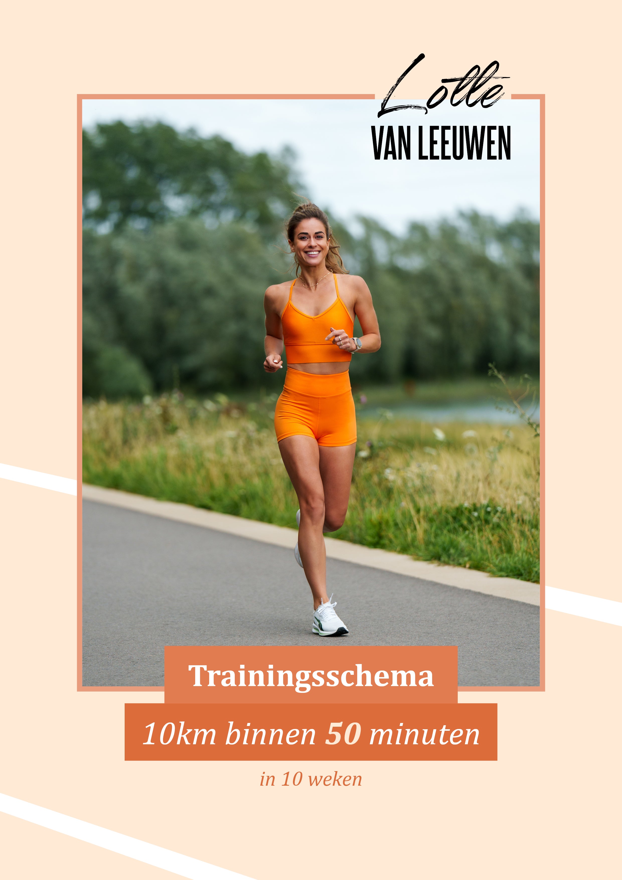 Trainingsschema – 10 km binnen 50 minuten – Lotte van Leeuwen