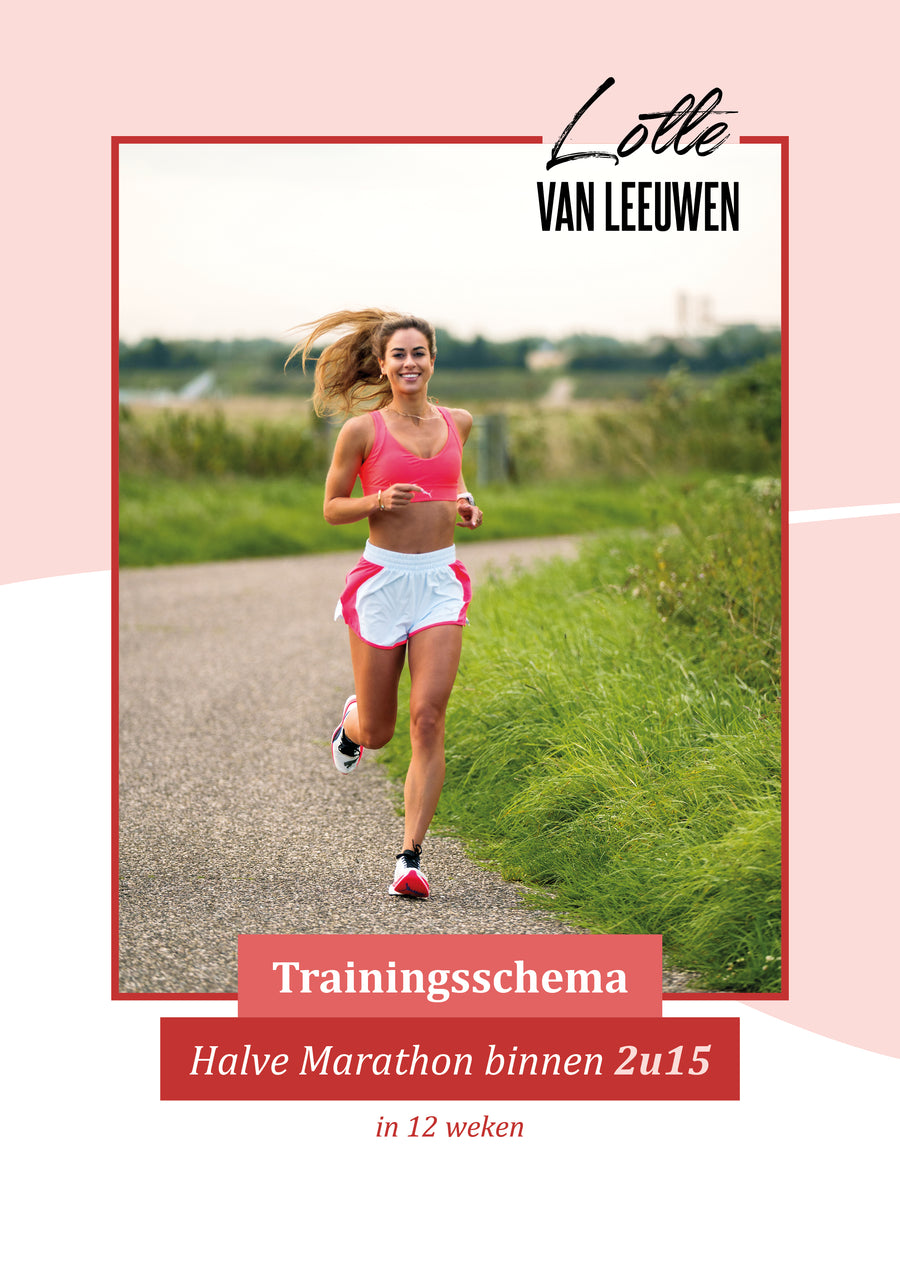 Trainingsschema – Halve marathon binnen 2u15 – Lotte van Leeuwen